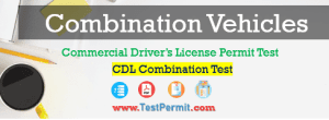 CDL Combination Test Questions and Answers 2025
