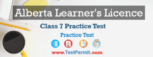 Alberta Class 7 Practice Test 2025 Learner's Driver's Licence